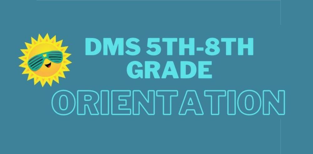 DMS 5th - 8th Grade Orientation | Destin Middle School